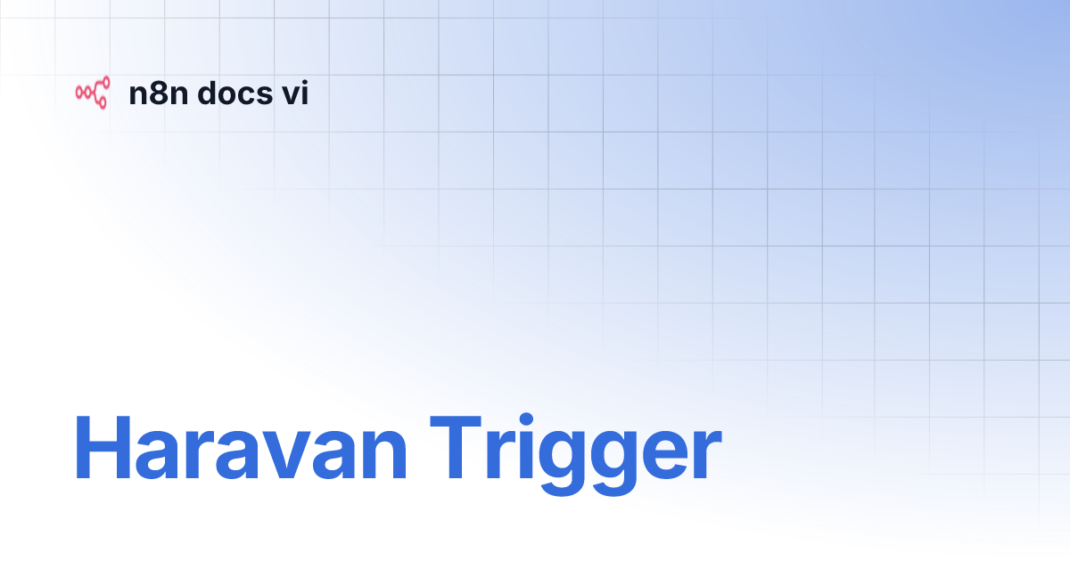 Haravan Trigger | n8n docs vi